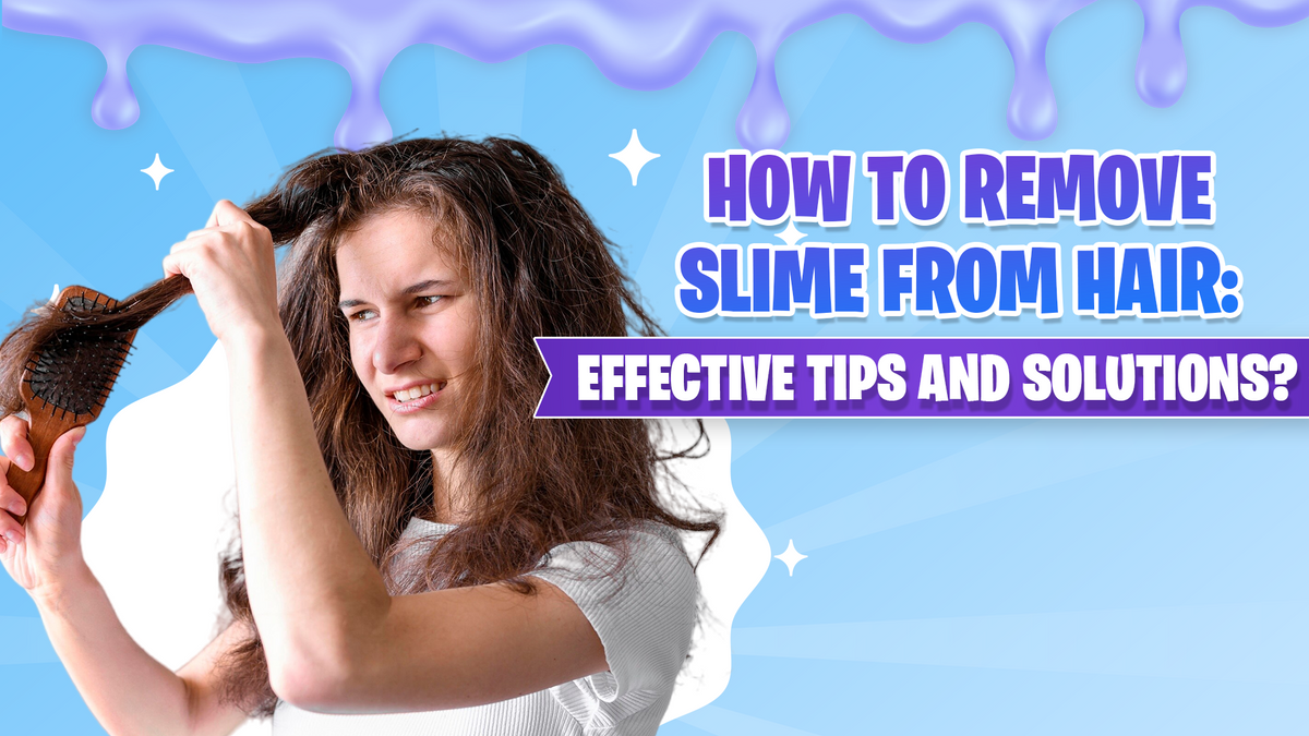 Slime in Hair? Easy Tricks for Safe Removal | Aussie Slime Co.